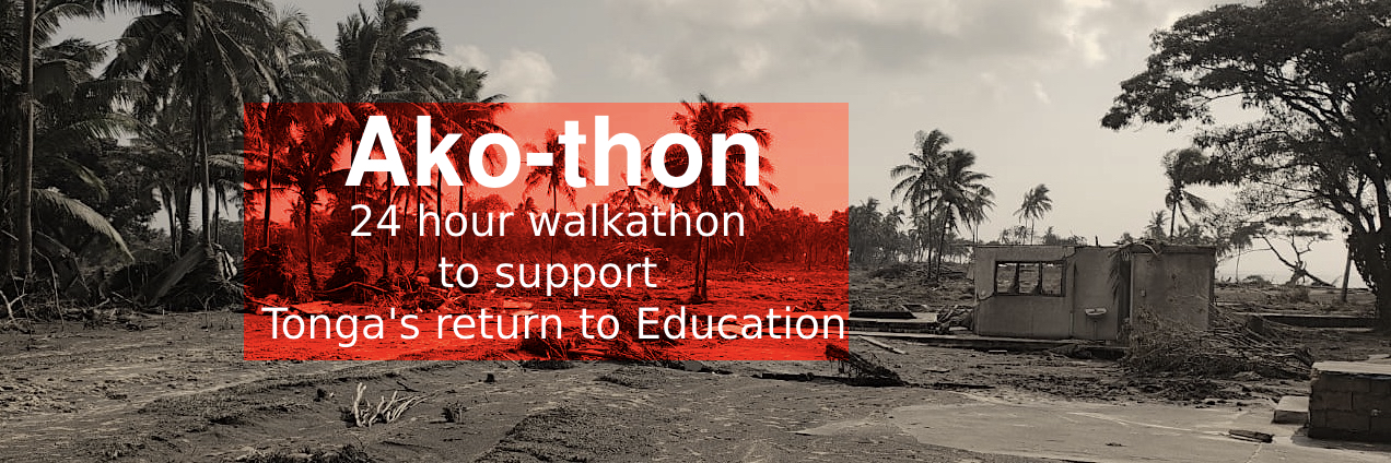Ako-thon for Tonga - The Akanesi Mataitonga Trust